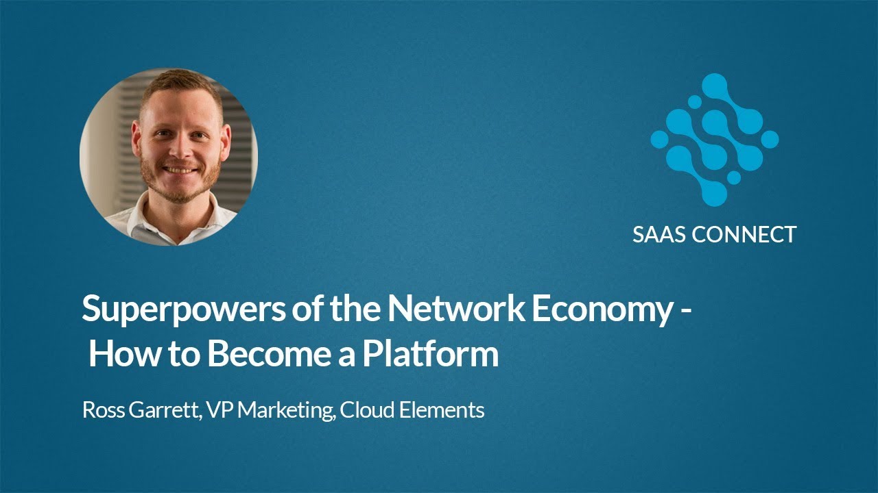 Superpowers of the Network Economy - How to Become a Platform - Cloud ...